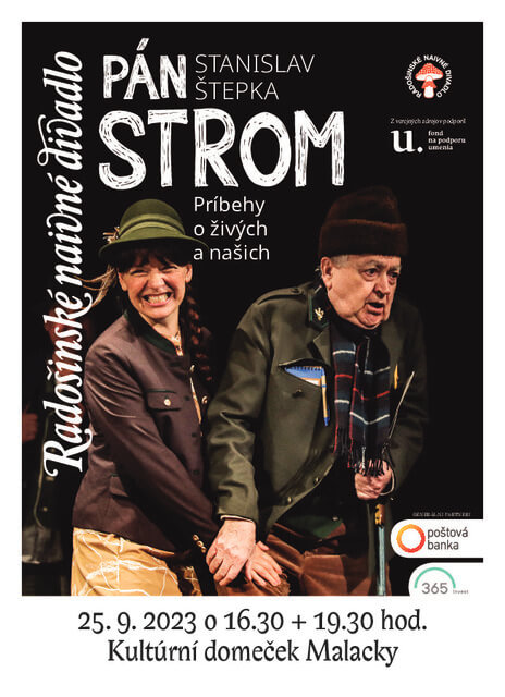 Radošinské naivné divadlo - Stanislav Štepka: PÁN STROM