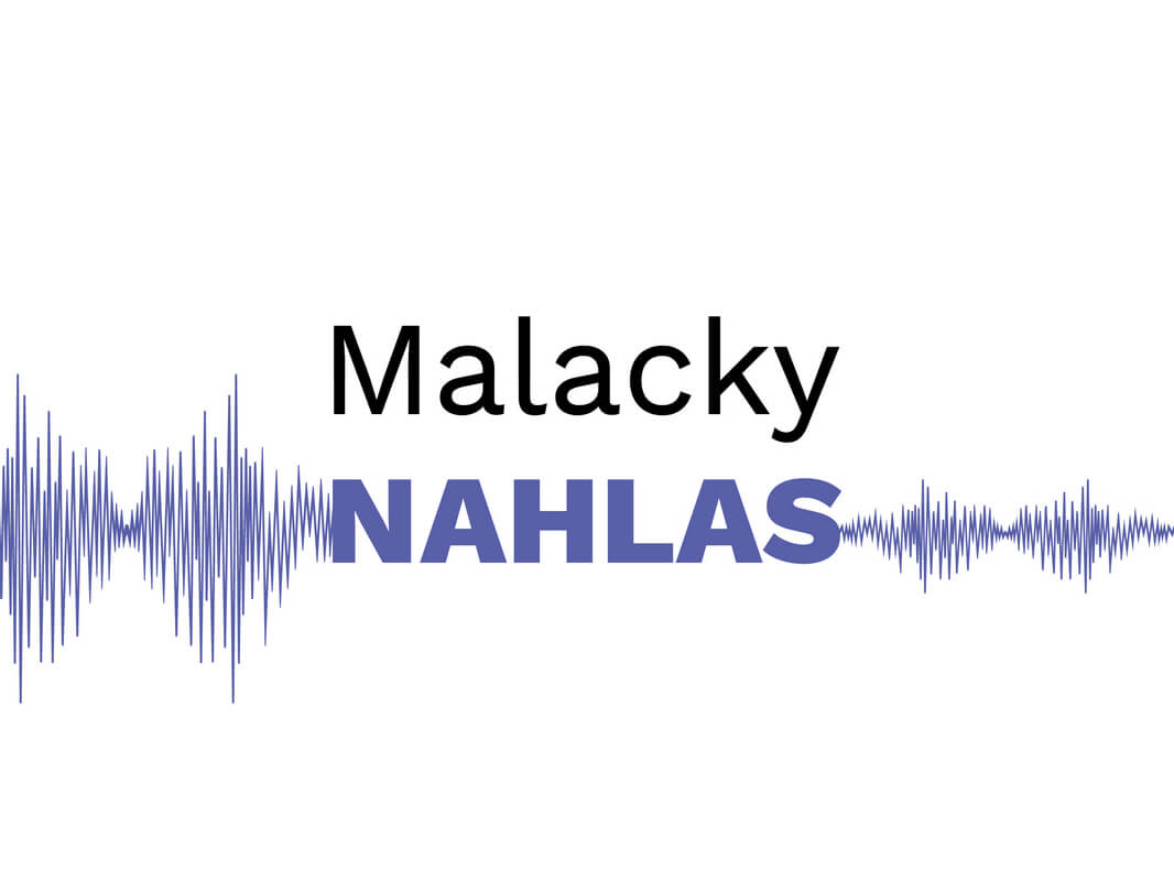 Podcast MALACKY NAHLAS - 2. diel